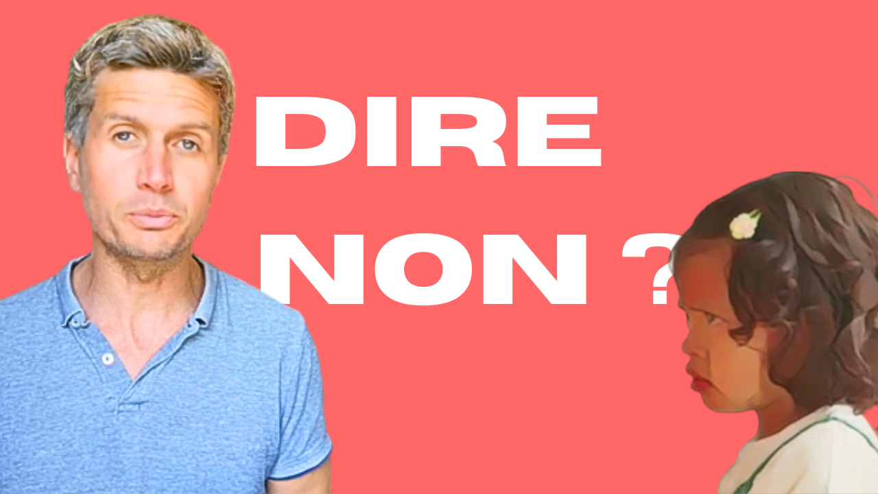 Dire non à son enfant : 7 façons efficaces et bienveillantes ...
