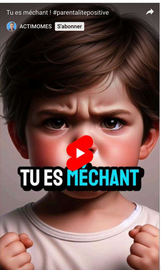 Tu es méchant ! - actimomes.com